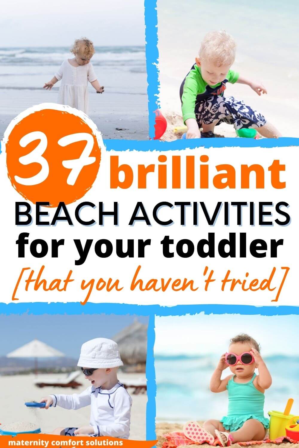 37 Brilliant Toddler Beach Activities